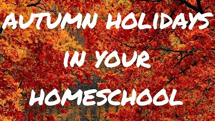 Celebrating the Autumn Holidays in Your Homeschool | Sparks Academy