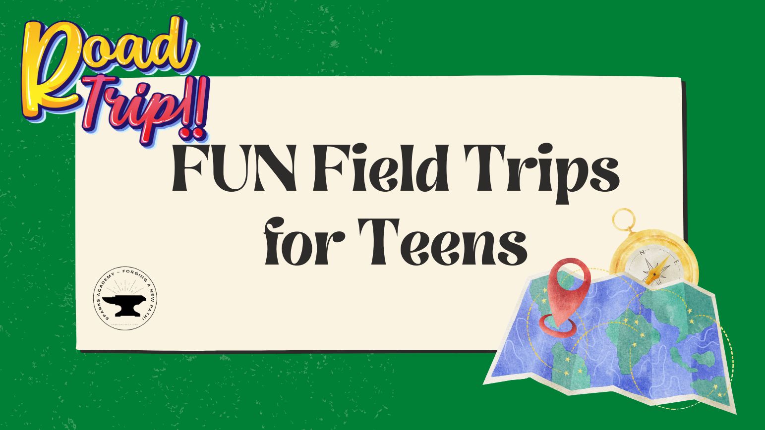 Fun Field Trips for Teens | Sparks Academy